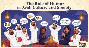 200+ Hilarious Arab Jokes & Puns to Keep You Laughing All Day